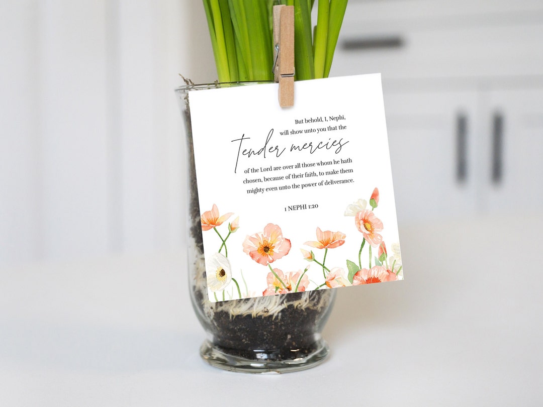 Tender Mercies of the Lord | Ministering Gift Tag | 1 Nephi 1:20 | Book ...
