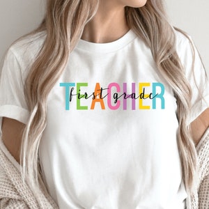 First Grade Teacher Shirt School Shirts Back to School T-shirt Teacher ...