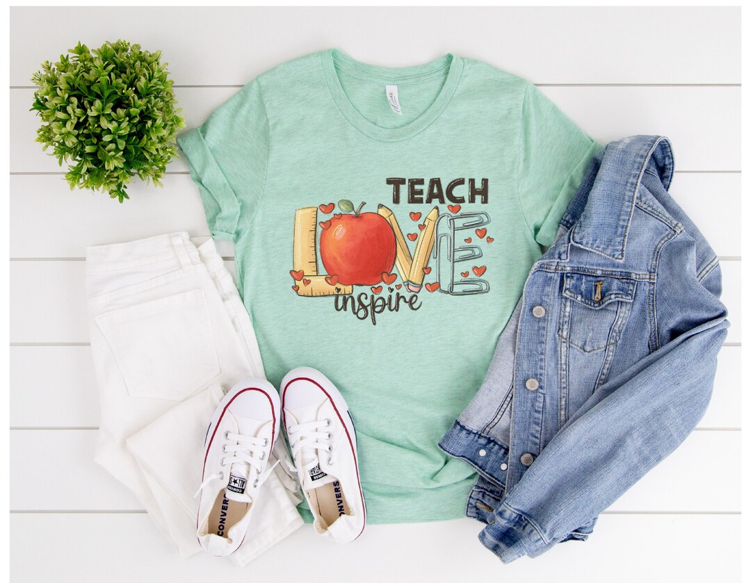 Teacher Teach Love Inspire Shirt Teacher Shirts Teacher Gifts Teacher ...