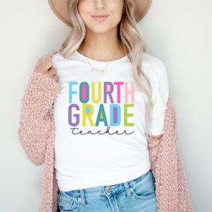 Fourth Grade Teacher Shirt School Shirts Back to School T-shirt Teacher ...