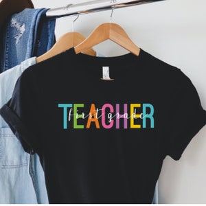 First Grade Teacher Shirt School Shirts Back to School T-shirt Teacher ...