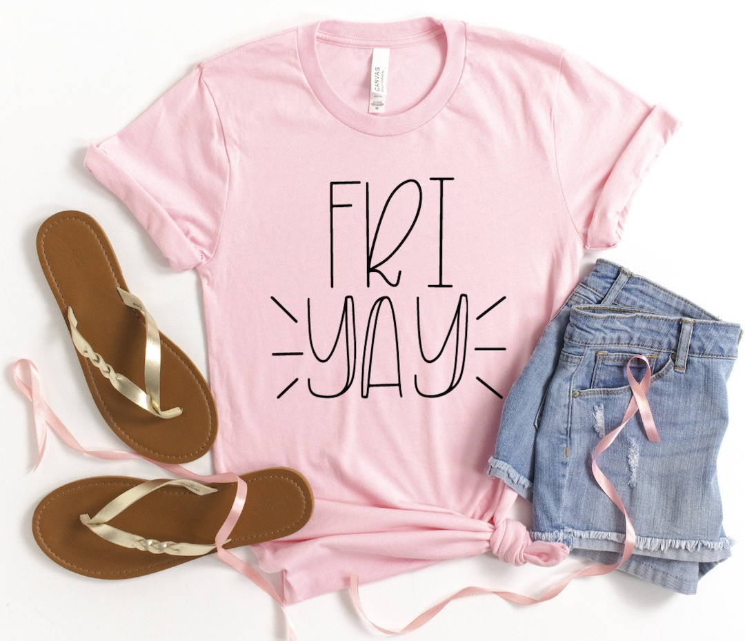 Friyay Shirt Fri-yay T-shirt Teacher T Shirt Funny Teacher Shirt Funny ...