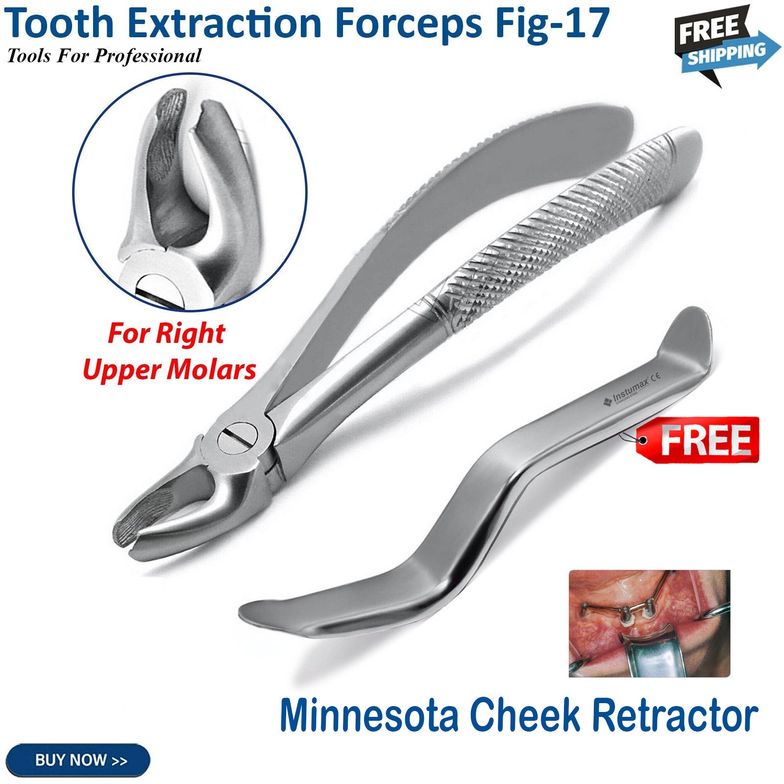 Dental Tooth Extracting Forceps Fig 17 Surgical for Upper Molars Cheek Retractor Minnesota ...