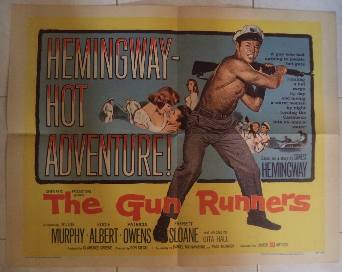 THE GUN RUNNERS 1958 American Half Sheet Poster Hemingway 58/372 Audie ...