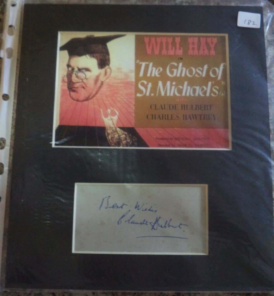 CLAUDE HULBERT (1900 – 1964) Autograph Mounted Display, Hand Signed ...