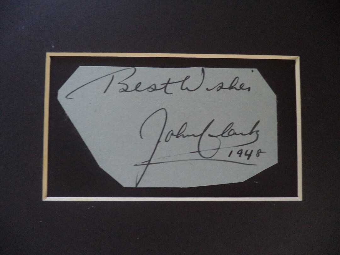 JOHN CLARK Rare Autograph, Hand Signed on Cut Page Dated 1948 "just ...