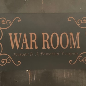 War Room Sign, Prayer Closet Sign, Prayer is a Powerful Weapon Sign ...