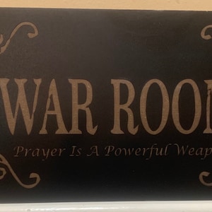 War Room Sign, Prayer Closet Sign, Prayer is a Powerful Weapon Sign ...