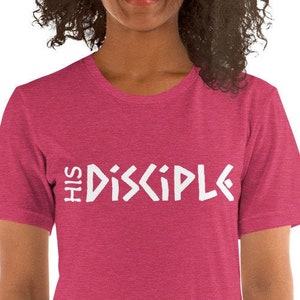His Disciple T-shirt Christian Graphic Tee Short-Sleeve | Etsy