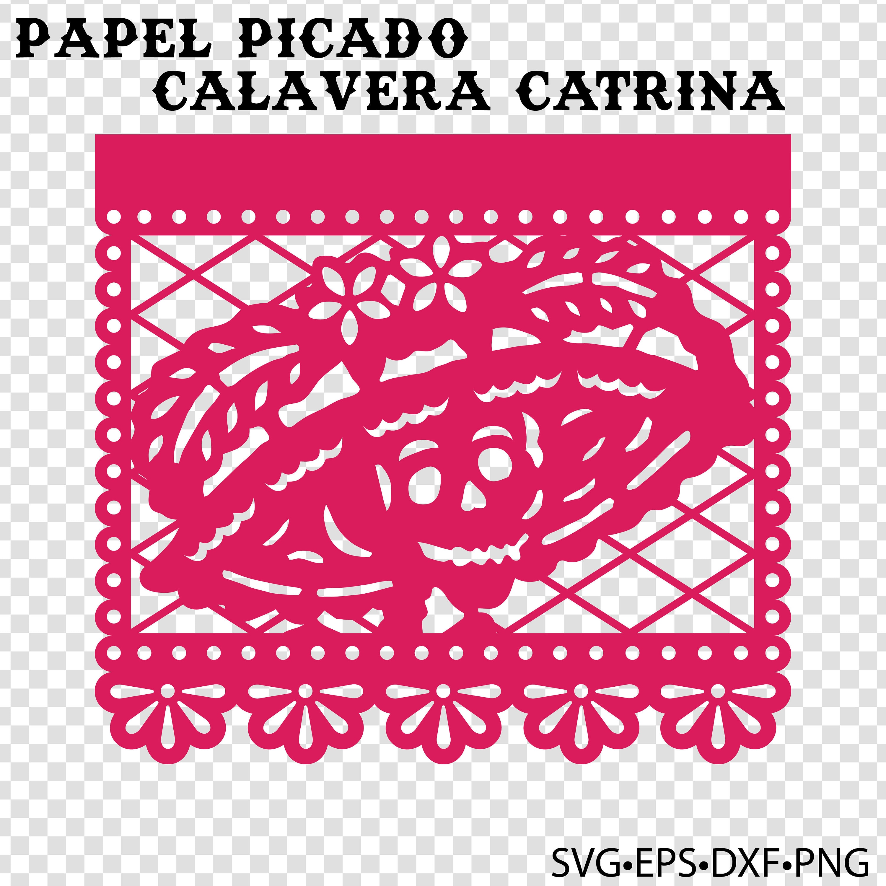 Papel Picado - Día De Los Muertos - Day of the Dead - Calavera Catrina ...