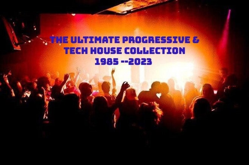 THE ULTIMATE Progressive & Tech House Collection 19852023 - Etsy