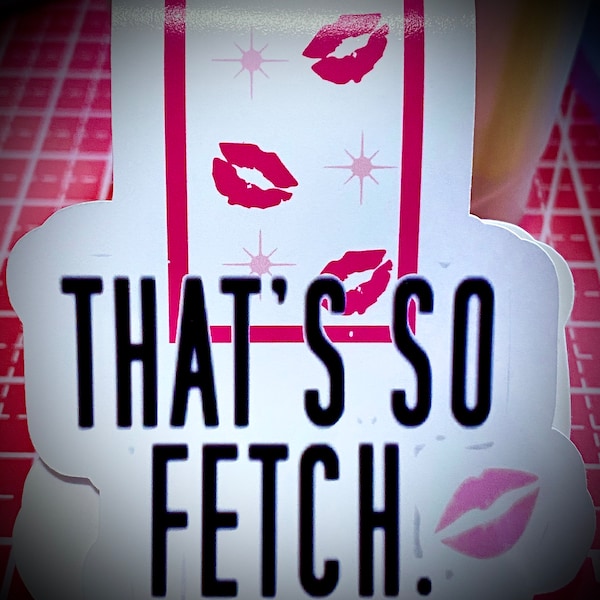 That's so Fetch - Etsy