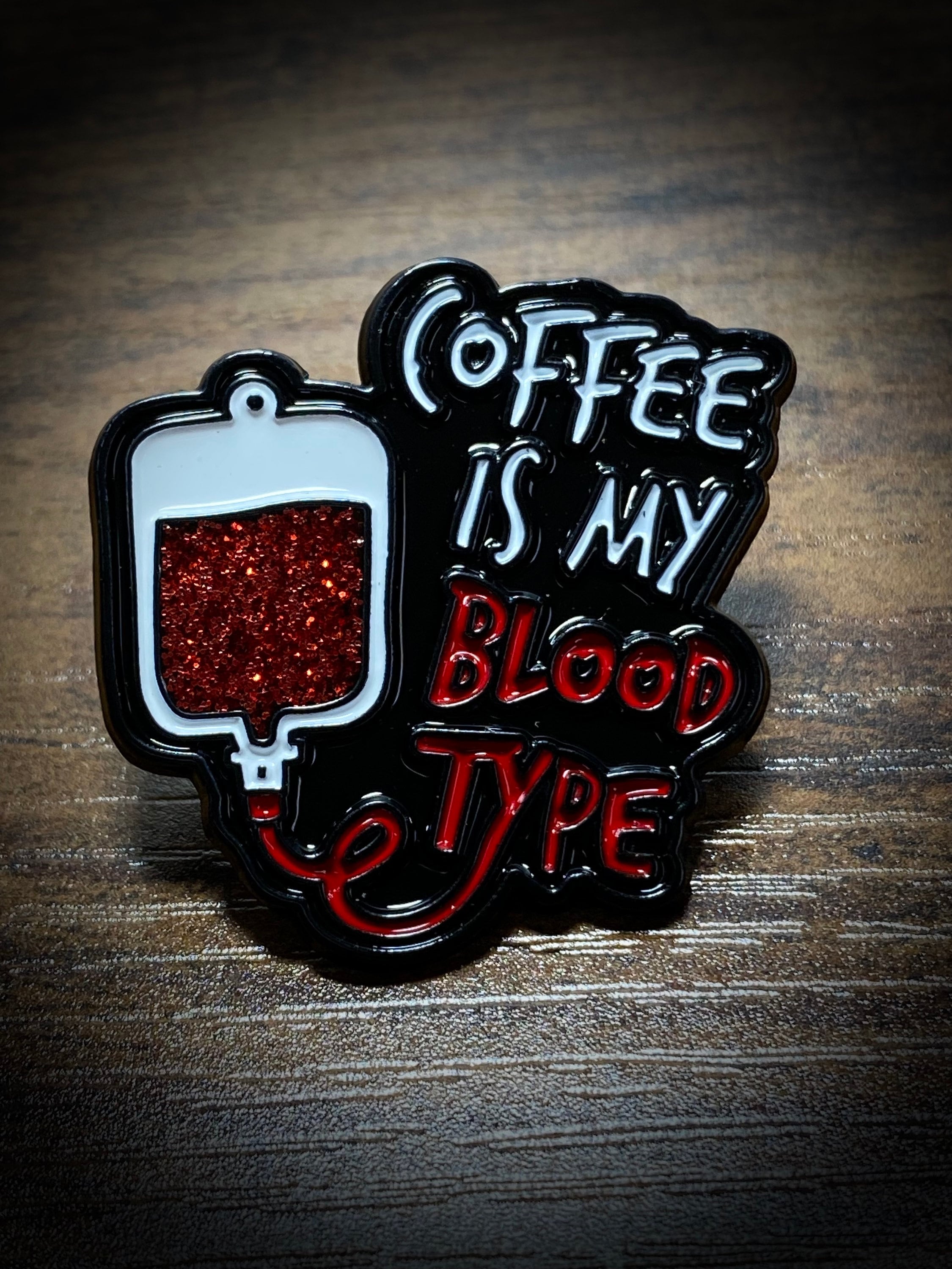 Coffee is My Blood Type Enamel Pin - Etsy