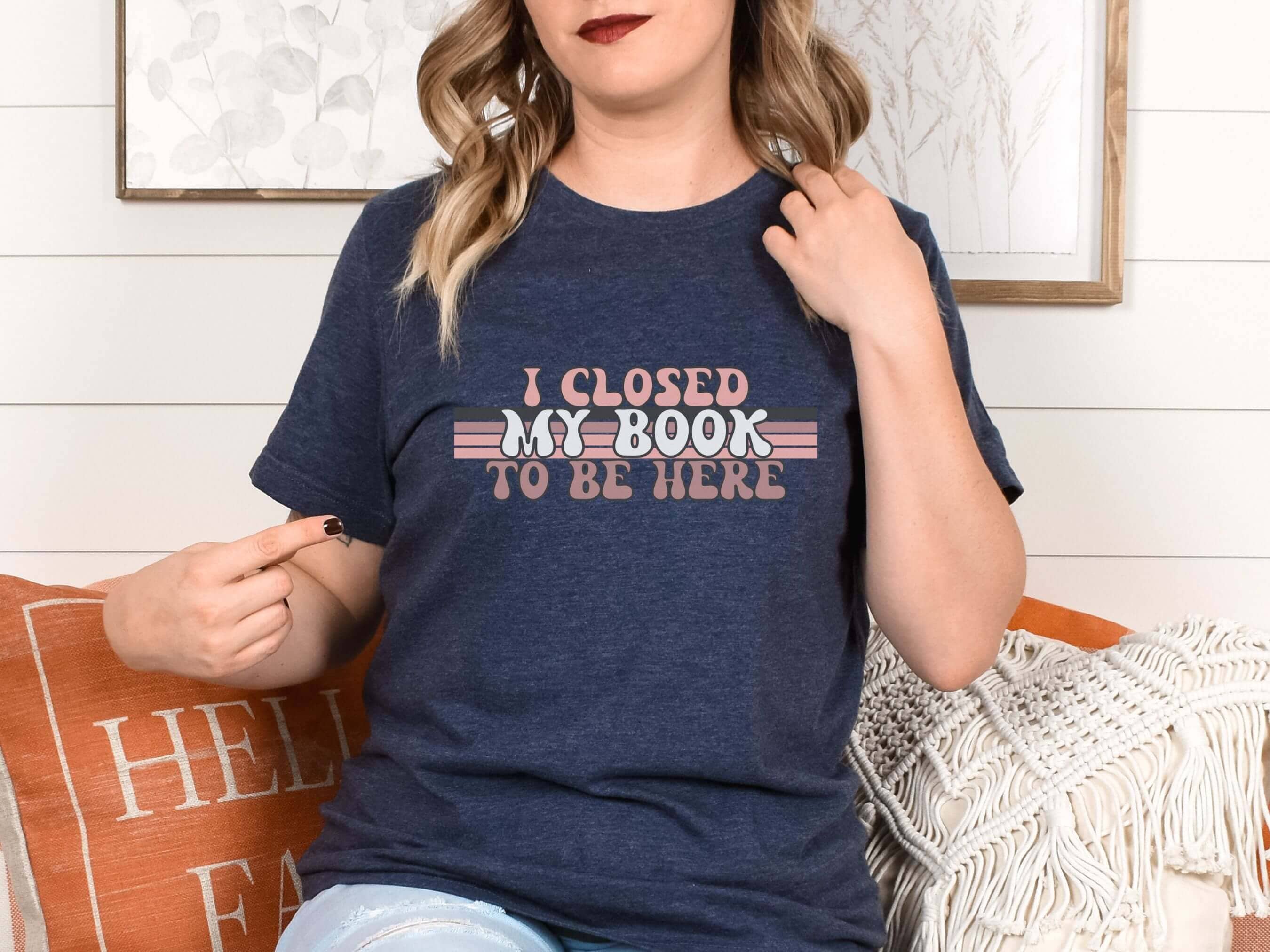 I Closed My Book to Be Here T-shirt, Retro Book Themed Tee, Shirts ...