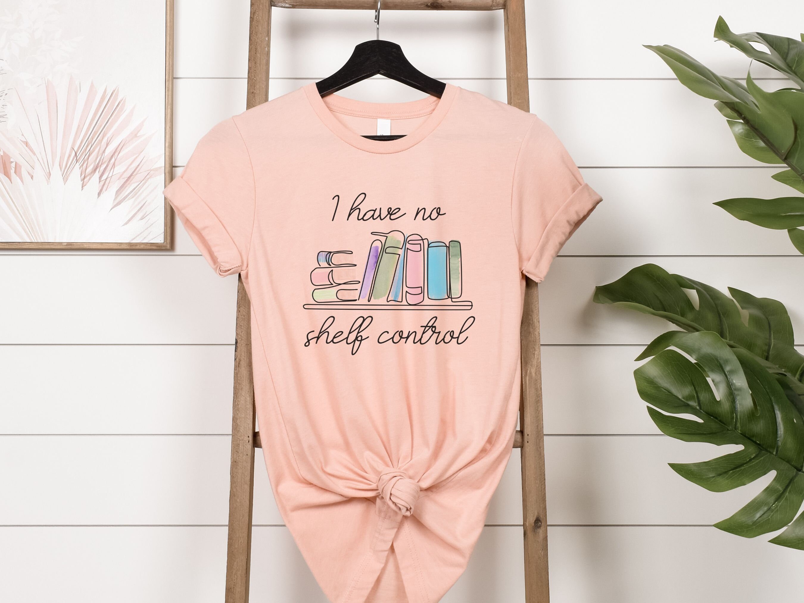 I Have No Shelf Control T-shirt, Funny Book Lover Shirt, Bookshelf Tee ...