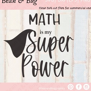 Math is My Super Power SVG Teacher Daycare SVG Teacher Shirt Wood Sign ...