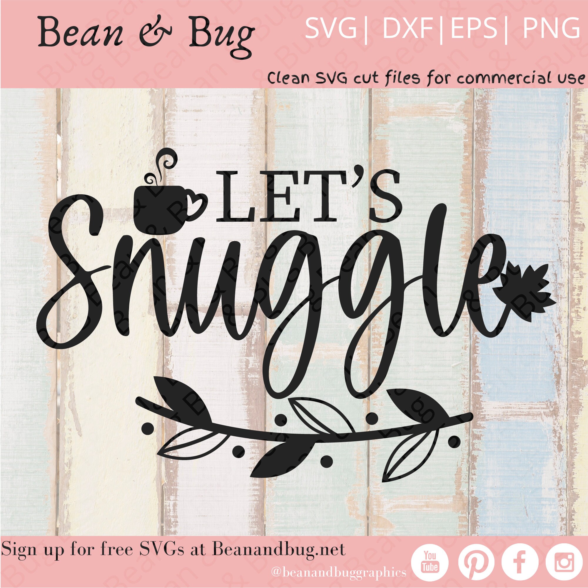 Let's Snuggle SVG Fall Leaves Clipart Coffee Mug Shirt Cozy Autumn ...