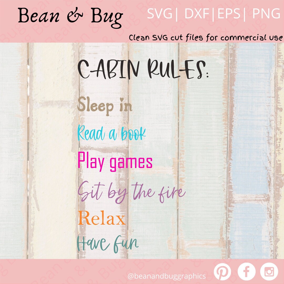 Cabin Rules SVG Relax Have Fun Read a Book Campfire Sleep in play Games ...