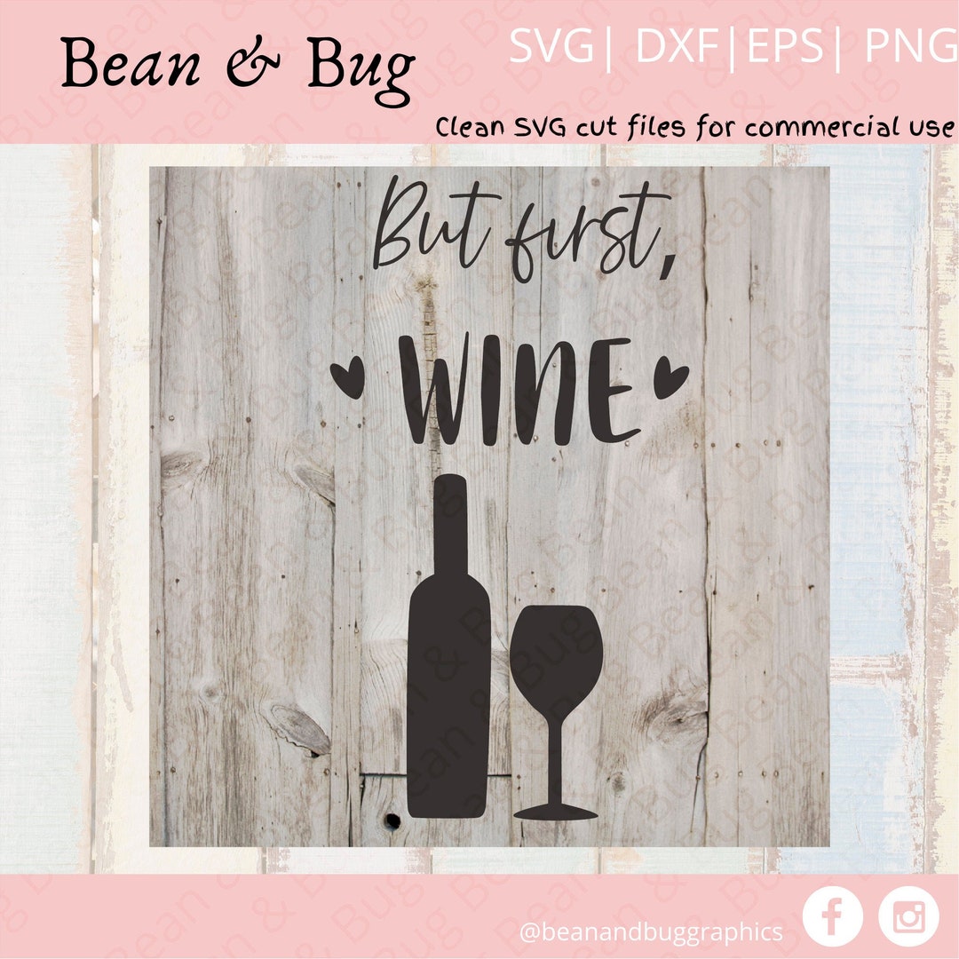 Wood Sign SVG but First Wine SVG Wine Sign Svg Home Decor Clip Art Svg ...