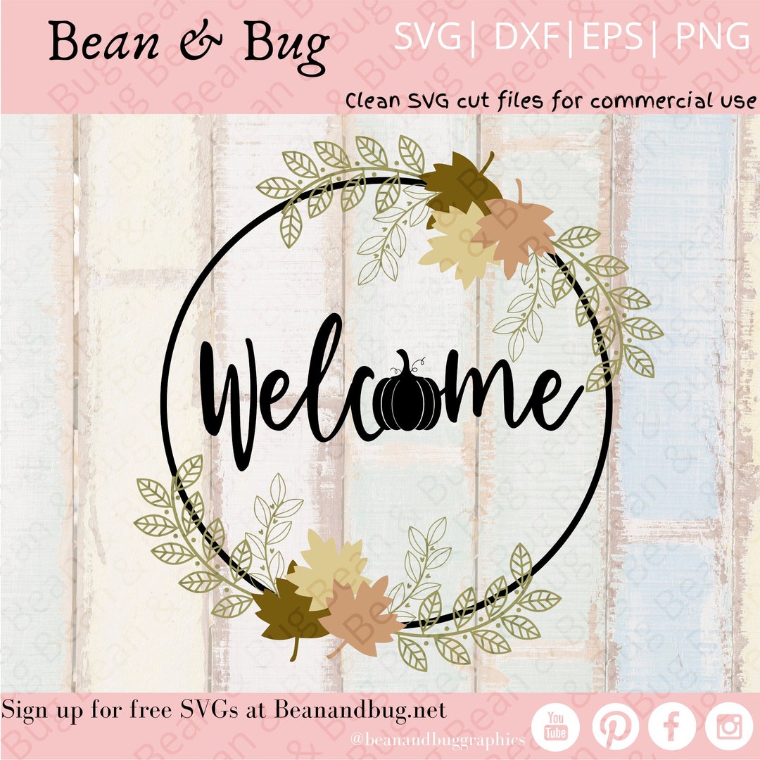 Welcome Fall Sign SVG Leaves Pumpkins Foliage Clipart Cut File for ...