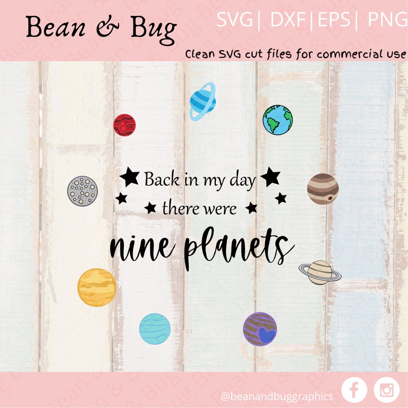 Back in My Day We Had Nine Planets SVG - Solar System SVG - Space ...