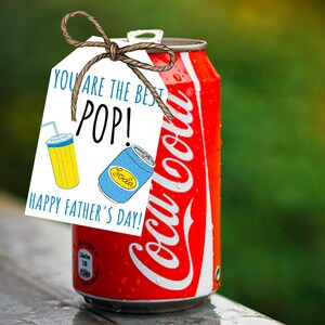 PRINTABLE Soda TAGS -father's Day, Soda Pop, You Are the Best Pop ...