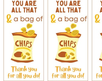 All That and a Bag of Chips Appreciation Tag - Etsy
