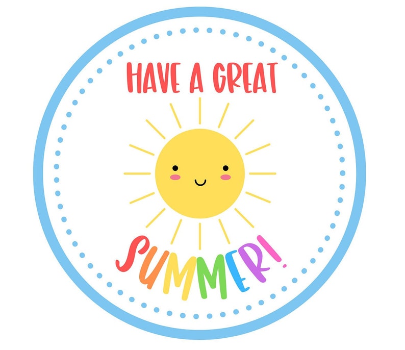 PRINTABLE TAGS Summer Have a Great Summer End of School Year - Etsy