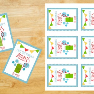 Hope Your Summer is BUBBLES of Fun, End of School Year Gift Tags, Have ...