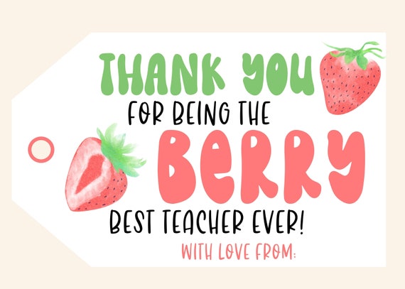PRINTABLE Teacher Appreciation Tags BERRY Thank You the - Etsy