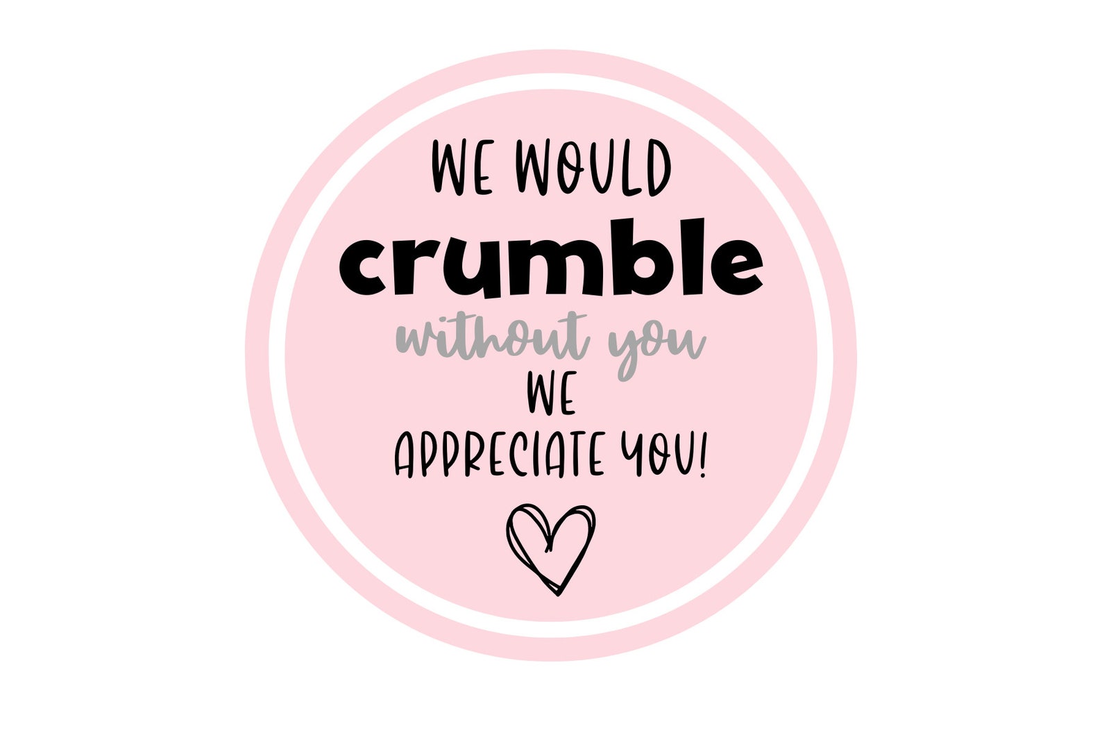 We Would Crumbl Without You Thank You Gift Box Teacher - Etsy