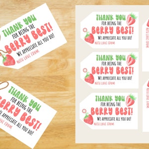 PRINTABLE Teacher Appreciation Tags, BERRY, Thank You, the Berry Best ...