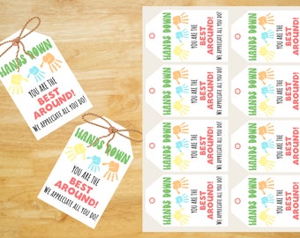 PRINTABLE Hands Down You're the Best Around Tags, Hand Lotion Tags ...