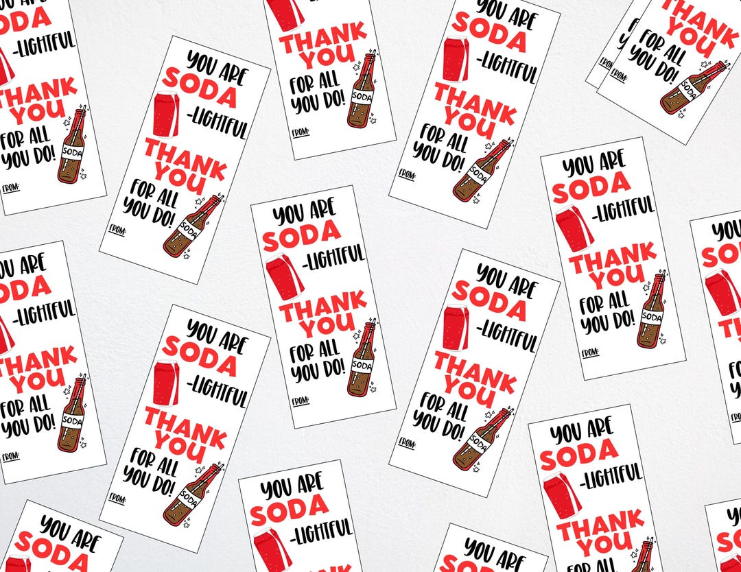 You Are Soda-lightful, Teacher Appreciation Tag, Fun Soda Gift, for ...