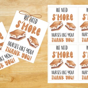 We Need SMORE Nurses Like You Thank You Tags Nurse - Etsy