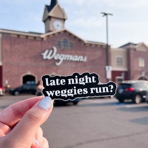 Weggies Run Sticker Wegmans Sticker Funny Sticker - Etsy