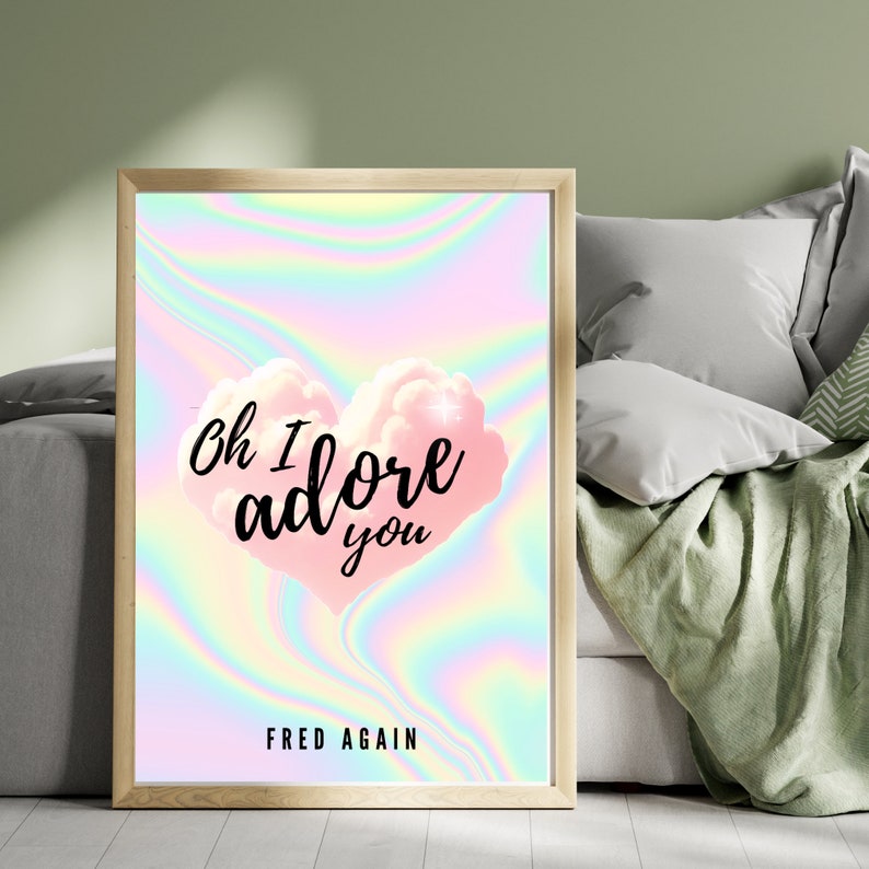 Fred Again ' Adore You ' Lyric Inspired Wall Print / Music House Poster ...