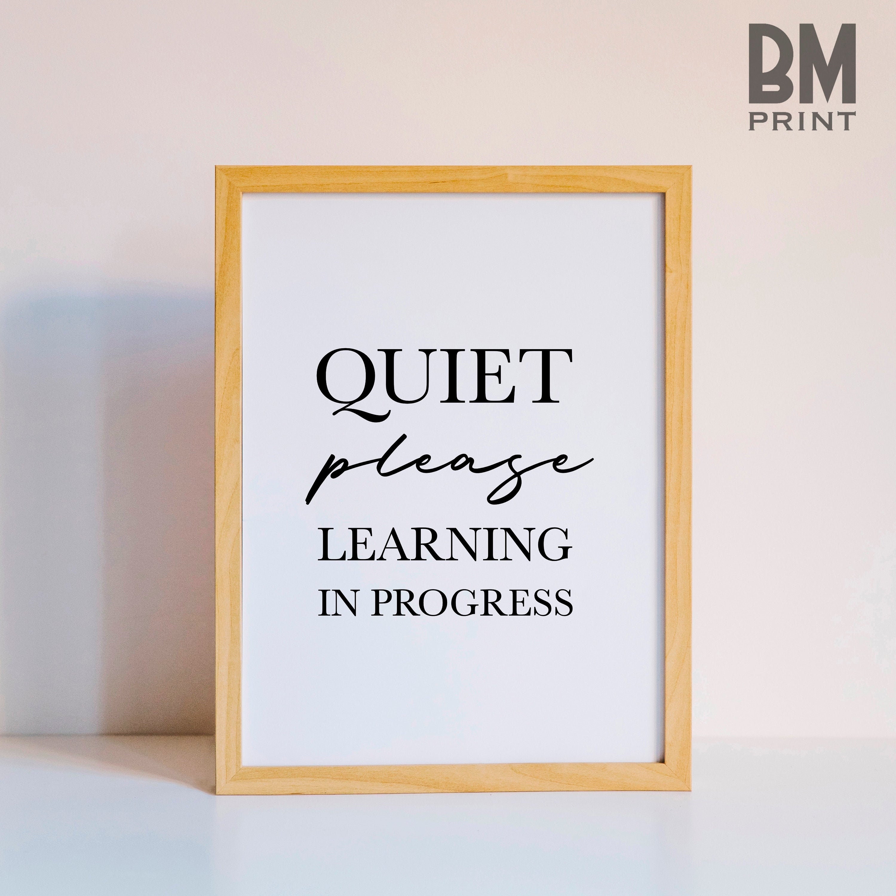 Quiet Please Learning In Progress Digital Download Home | Etsy