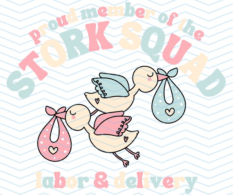 Stork Squad PNG File, Labor and Delivery Nurse, Dtf, Nursing File ...