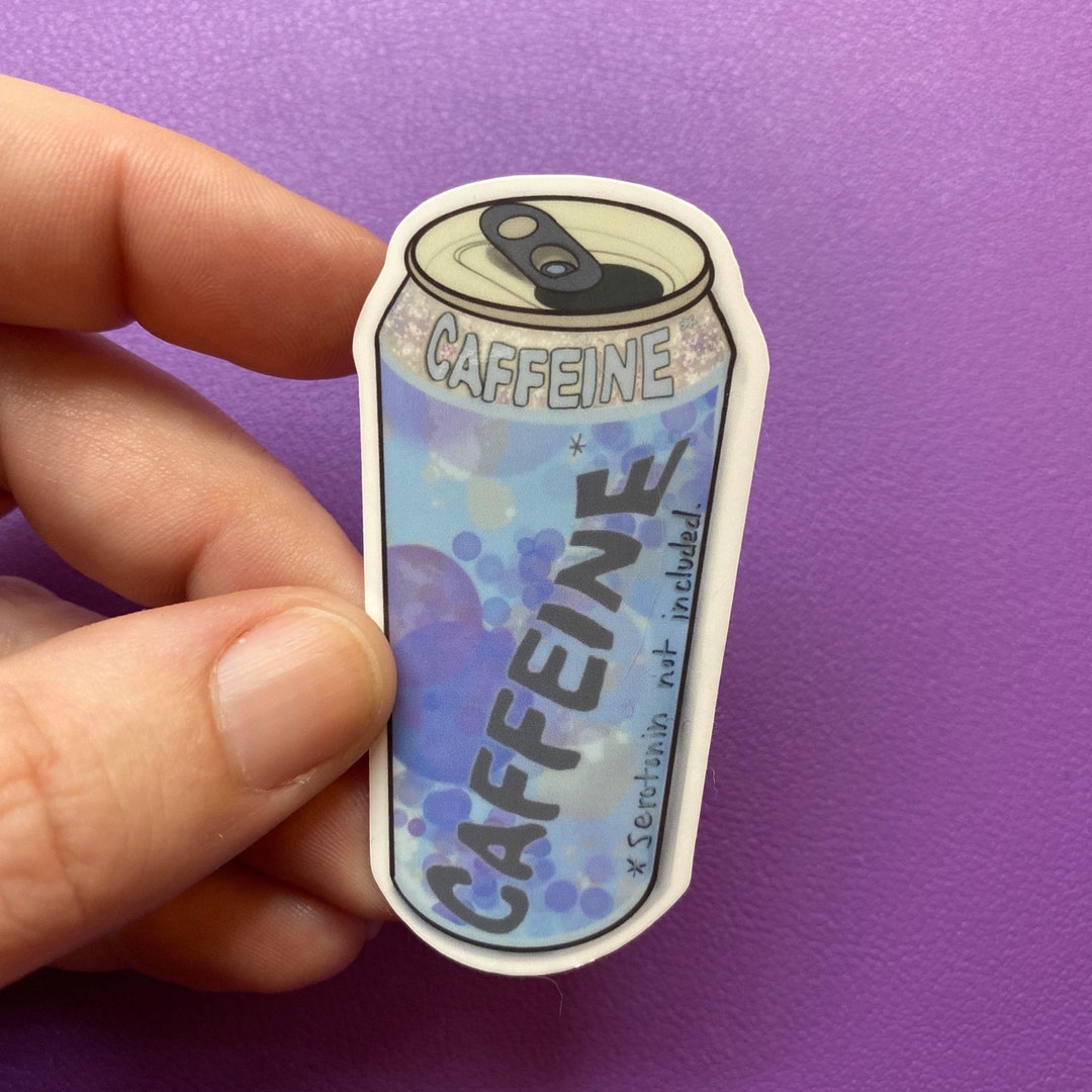 Can of Caffeine Sticker - Energy Drink Sticker - Serotonin Not Included ...