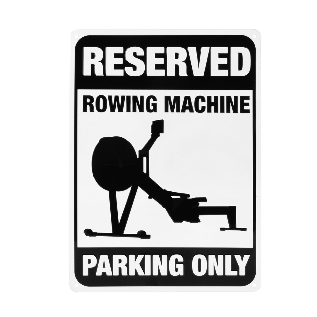 Rowing Machine Parking Only Embossed Tin Sign black - Etsy