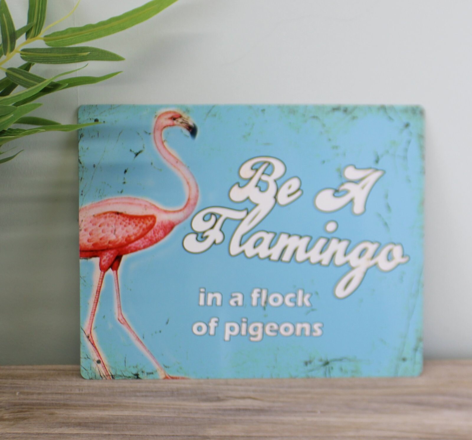 Vintage Metal Sign Retro Art Be A Flamingo Tin Sign Sheet | Etsy