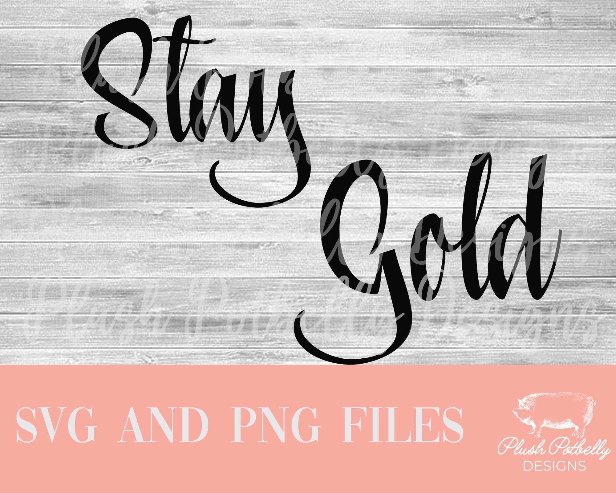 Stay Gold PNG/SVG - Etsy