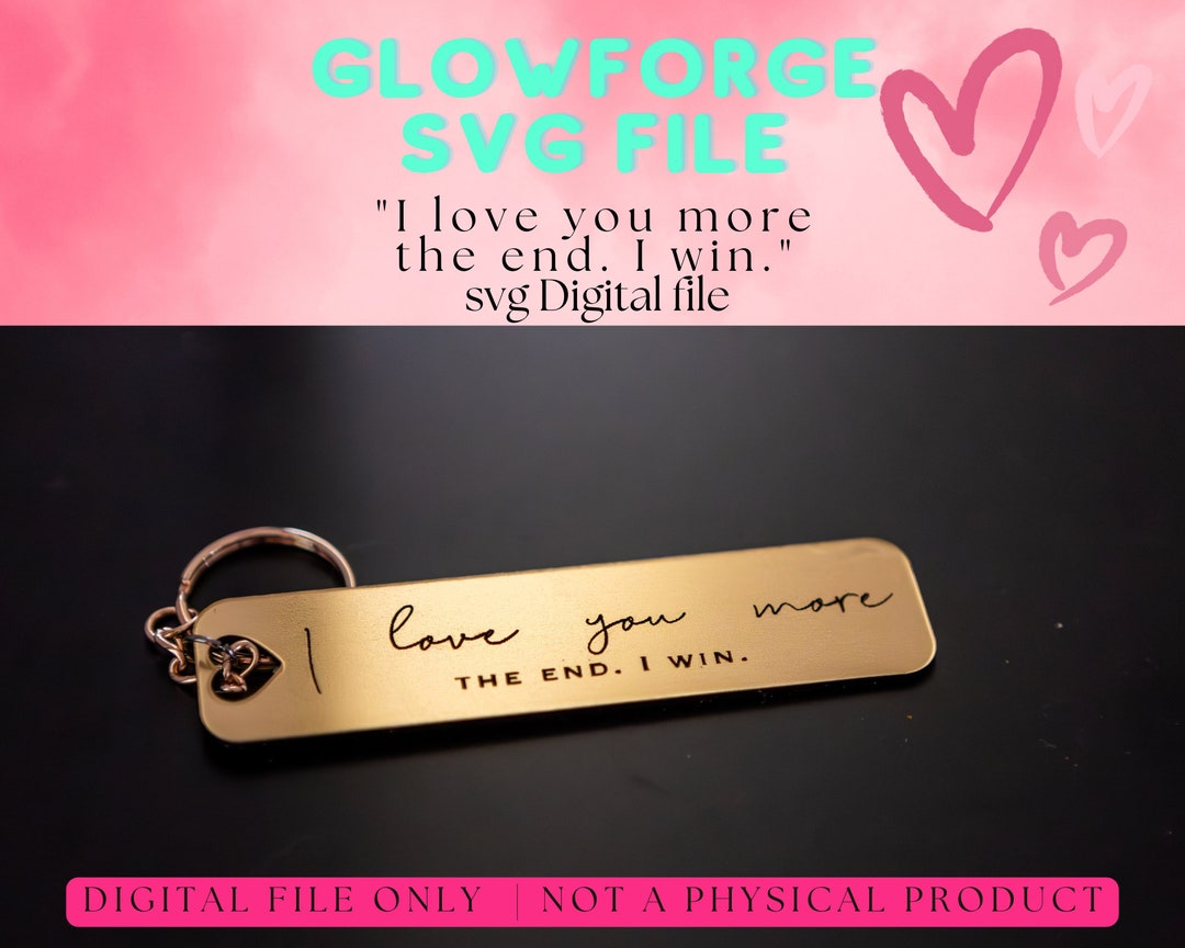 Keychain Glowforge File Glowforge Glowforge Svg Valentines File 2024 ...