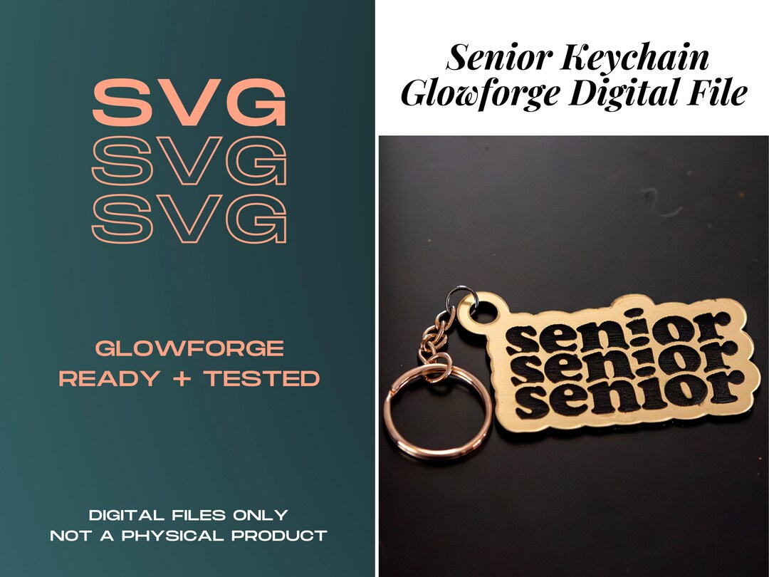 Senior Keychain, 2024 Senior Keychain, Glowforge Svg, 2024 Graduate ...