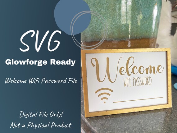 Wifi Password Sign SVG Wifi SVG Glowforge Ready | Etsy