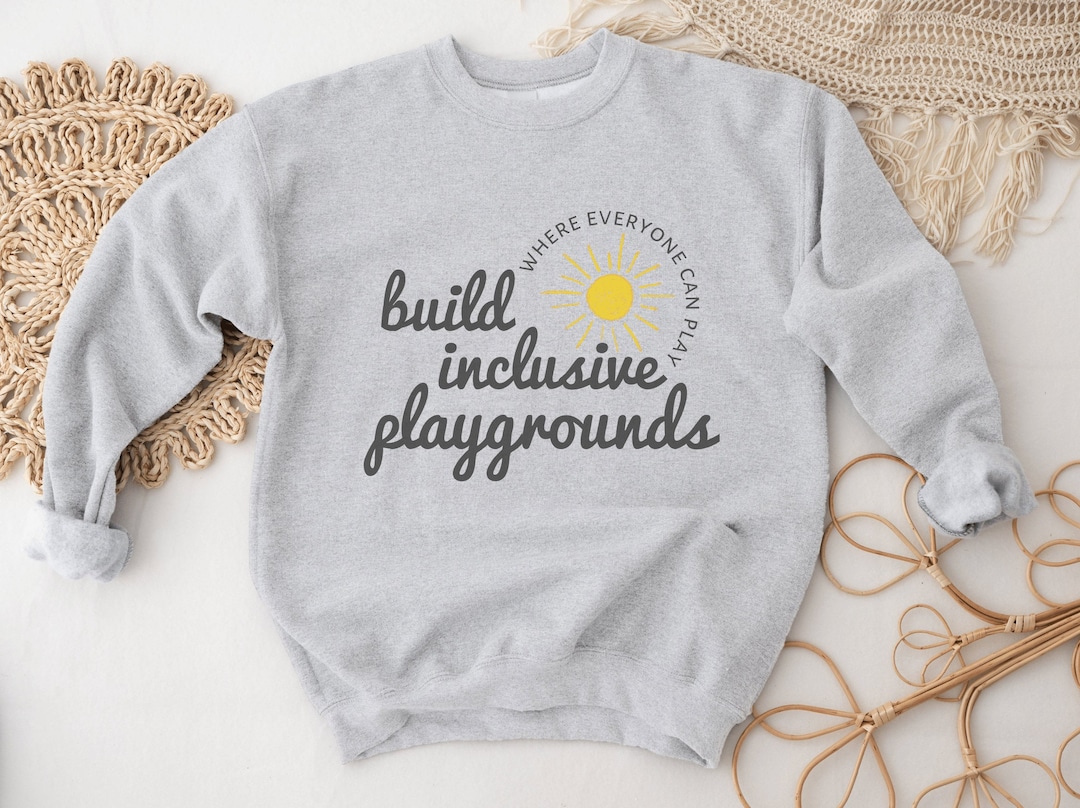 Inclusive Playground Sweatshirt for Disability Awareness | Mobility ...