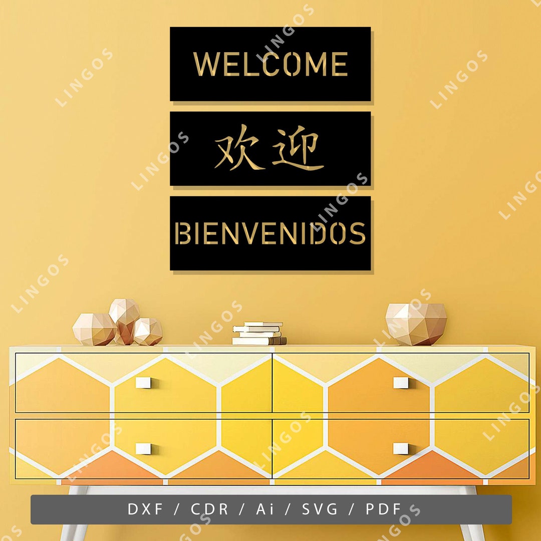 Welcome Wall Decor, Bienvenidos SVG, Vector, Chinese Welcome, Instand ...