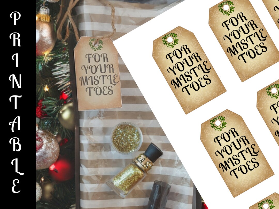 For Your Mistletoes Printable Favor Tag - Etsy