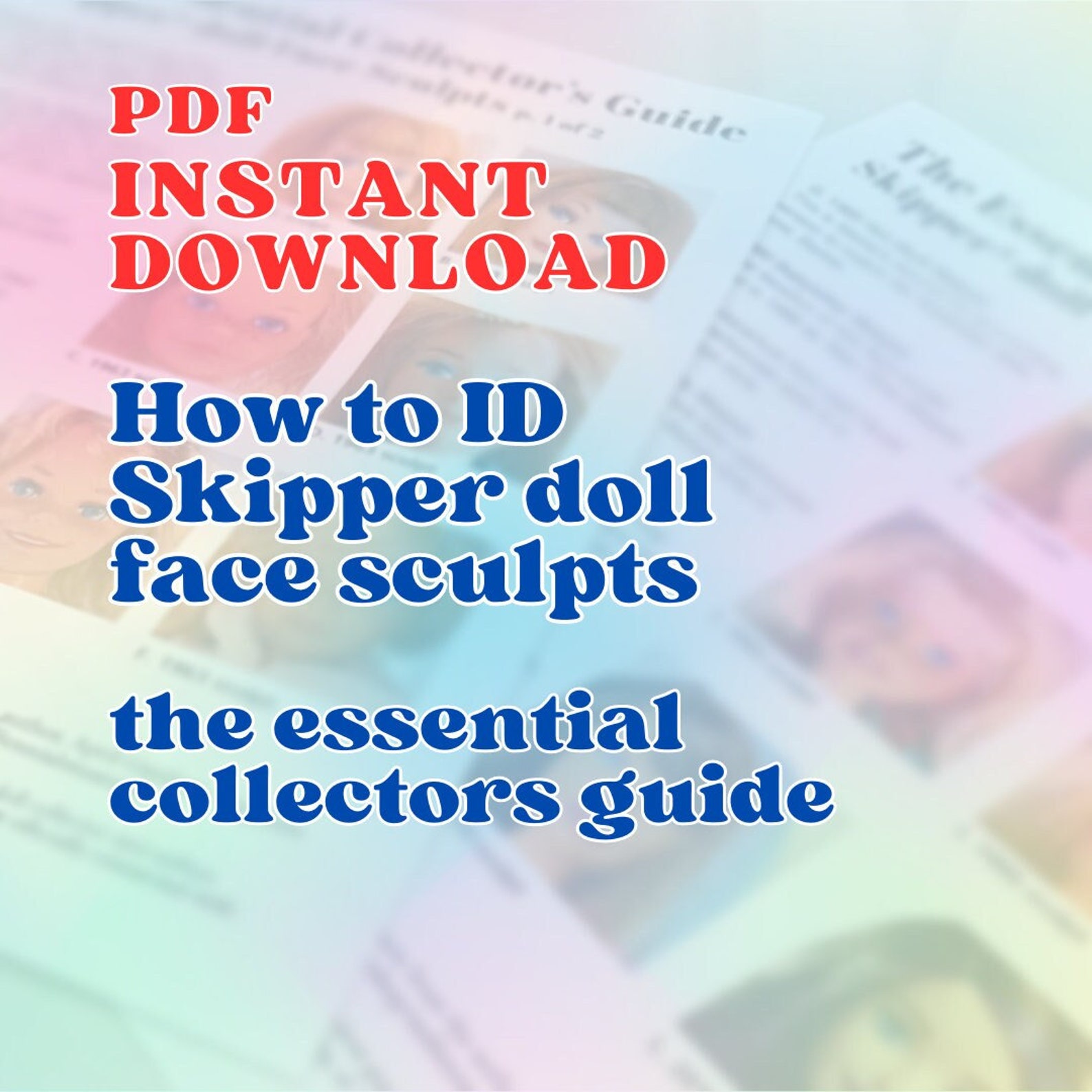 Vintage Skipper Doll Collectors Gift Guide Skipper Face Sculpts ID ...